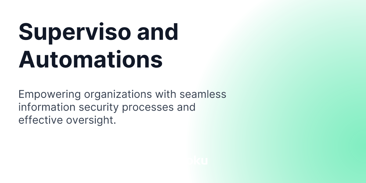 Superviso and Automations | Kantoku